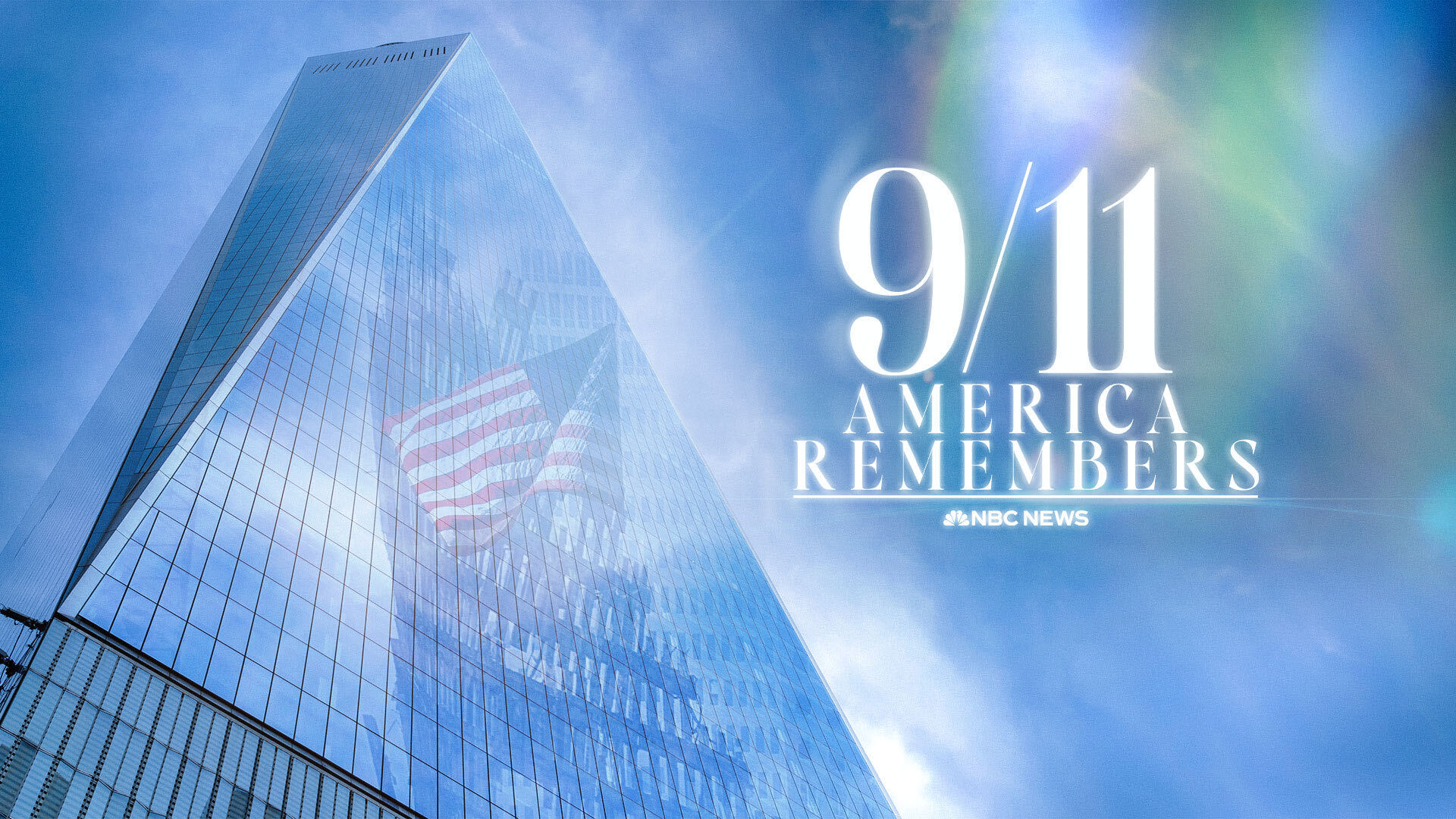 NBC NEWS TO PRESENT SPECIAL COVERAGE MARKING 25 YEARS SINCE THE SEPT ...